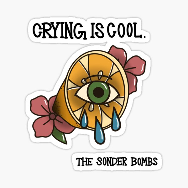 "crying is cool." Sticker for Sale by maudyckiart | Redbubble