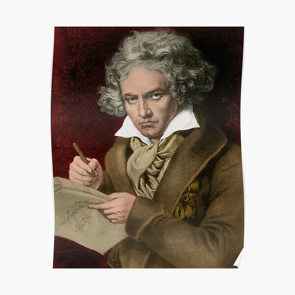 "Ludwig van Beethoven, Composer, Classical Music" Poster for Sale by ...