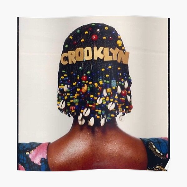 "crooklyn" Poster by Rebeca-mdl1234 | Redbubble