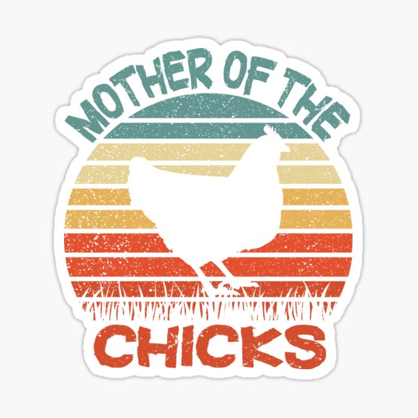 "Mother Of Chickens Chicken Hen House Farm" Sticker for Sale by ...