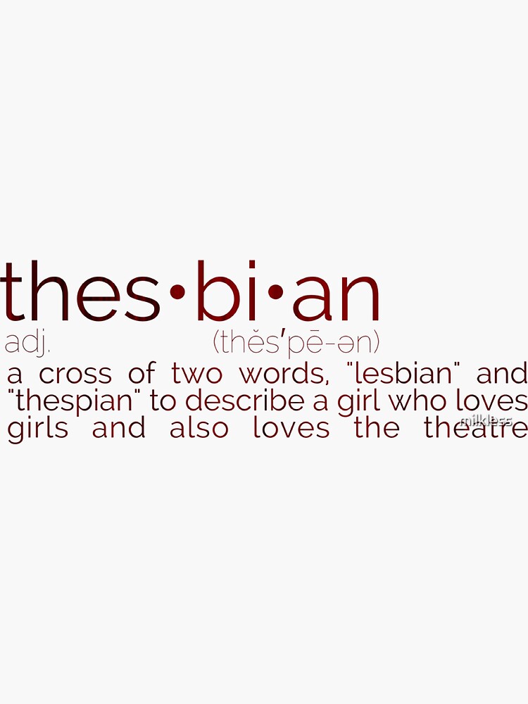 "Thesbian Definition" Sticker for Sale by milkless | Redbubble