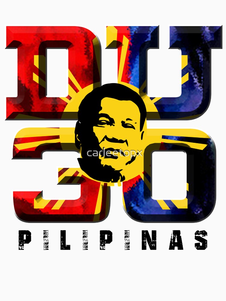 "Du30 Pilipinas" T-shirt for Sale by carleetopx | Redbubble | pilipinas ...