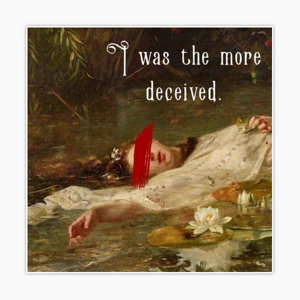 Ophelia Memes John Millais Ophelia I Can't Even Art Meme Pin
