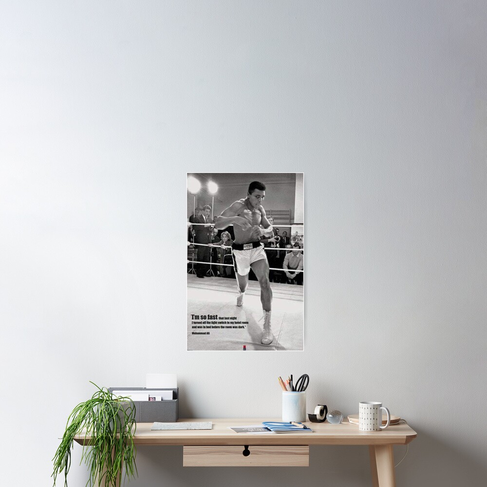 "Muhammad Ali I'm So Fast" Poster for Sale by cliwesshop | Redbubble