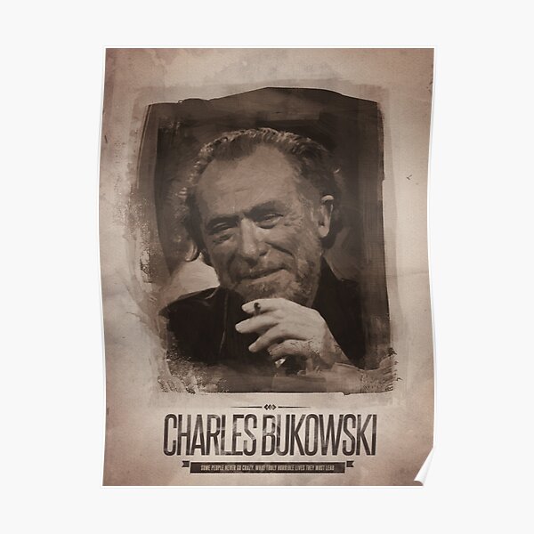 "Charles Bukowski" Poster von afterdarkness | Redbubble