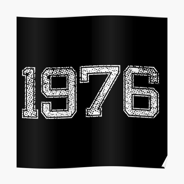 "Vintage retro 1976 birth year" Poster for Sale by minymerch | Redbubble