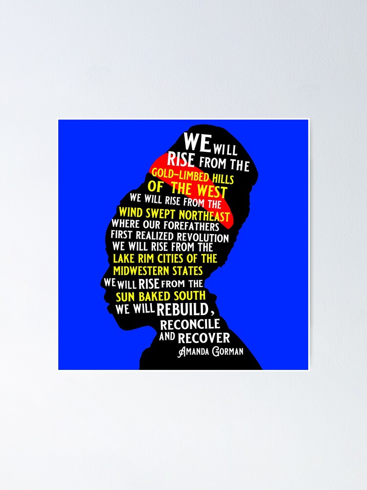 "Amanda Gorman Quotes The Hill We Climb Poem “We Will Rise”" Poster by ...