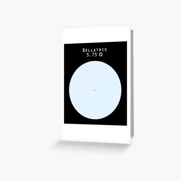"Bellatrix - Sun size comparison" Greeting Card by MetaPhyStore | Redbubble