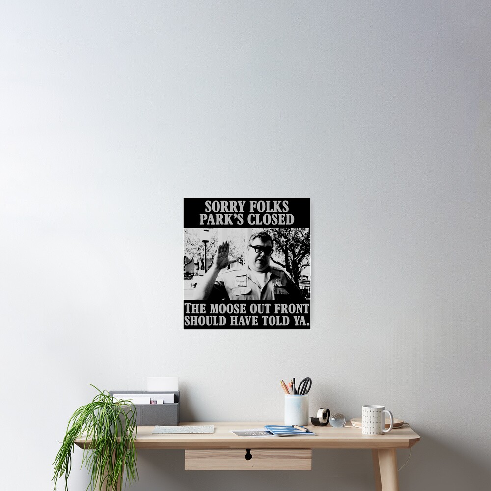 "John Candy - National Lampoons - Sorry Folks Parks Closed" Poster for ...