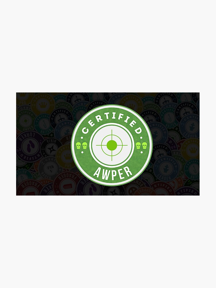 "Certified AWPer" Sticker for Sale by Asteroid99 | Redbubble
