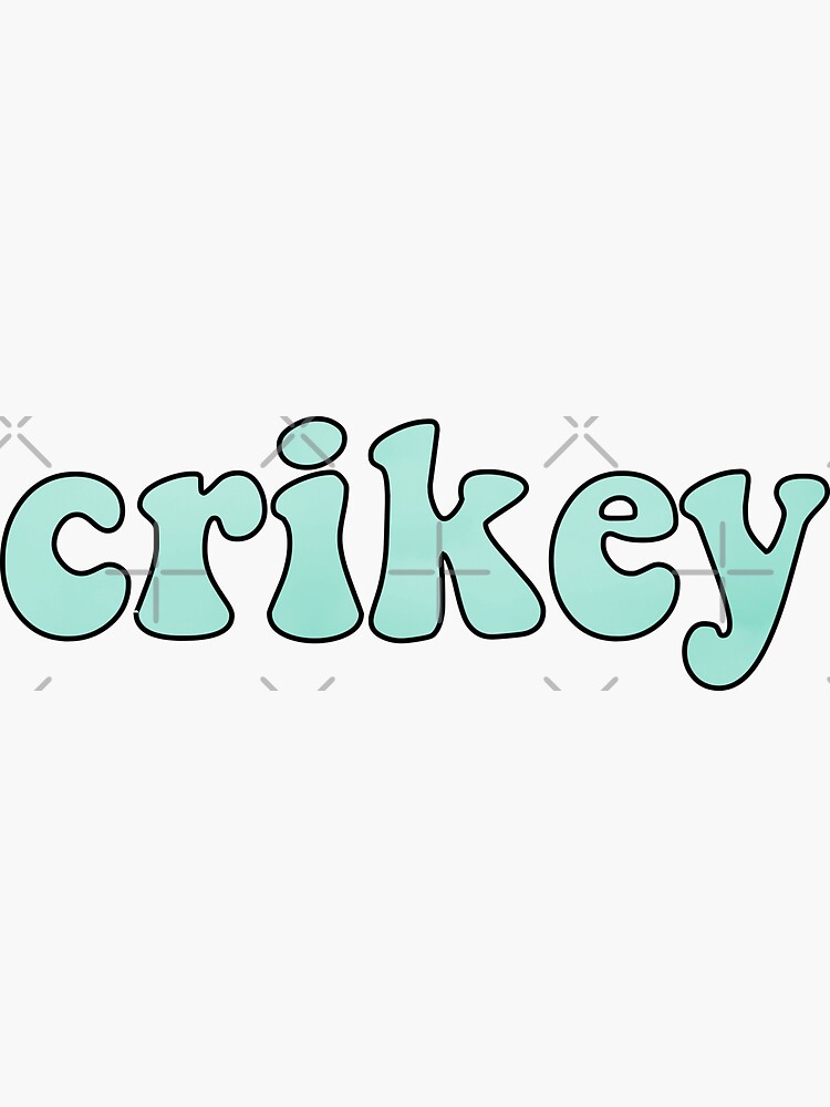 "CRIKEY - Green" Sticker for Sale by Taphire | Redbubble