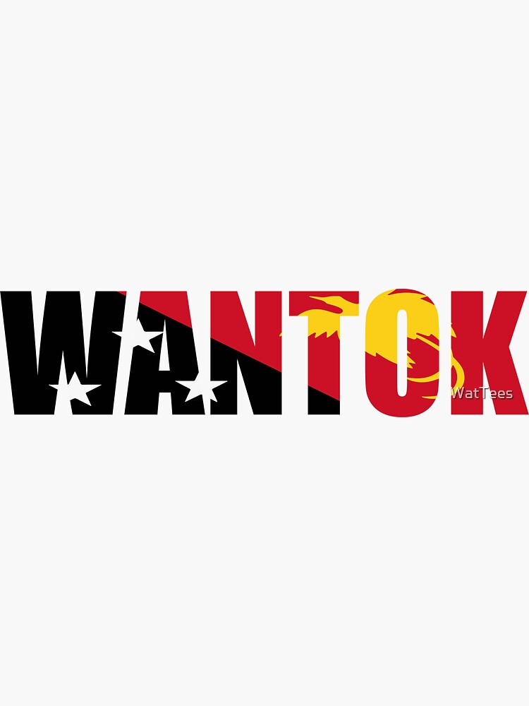 "WANTOK, Papua New Guinea flag overlay. " Sticker by WatTees | Redbubble