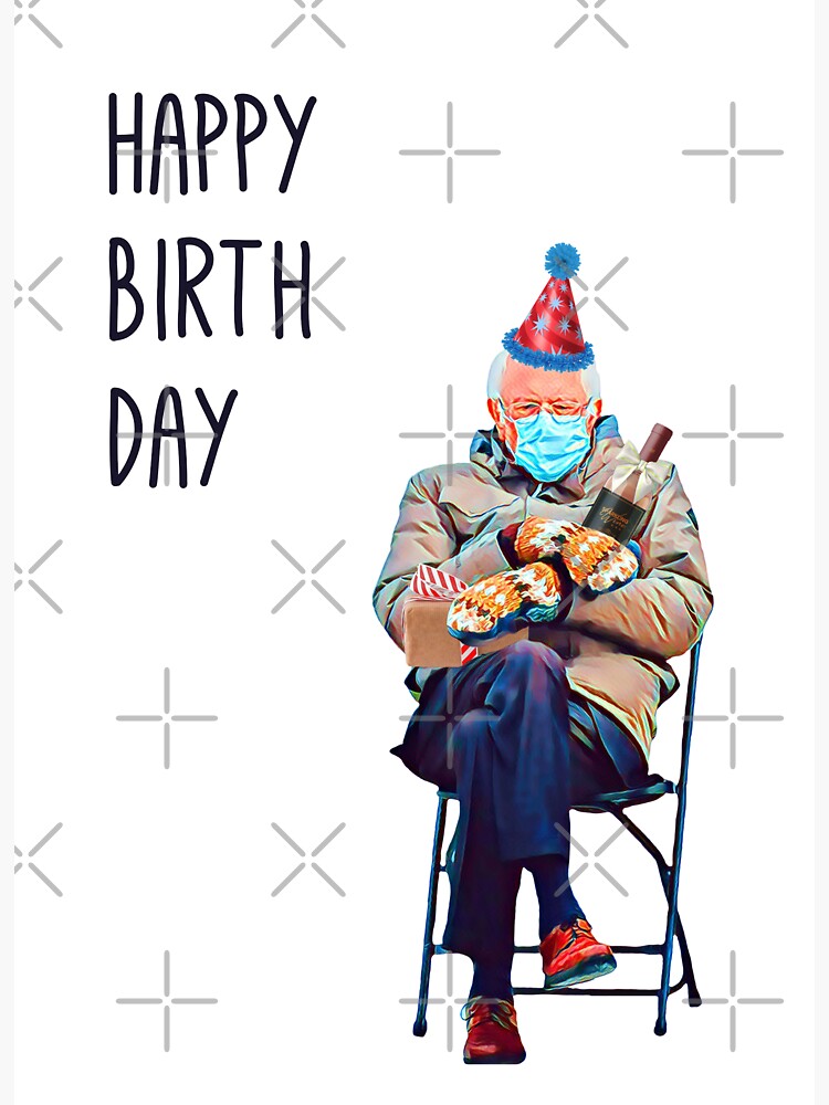 Bernie Birthday Memes Bernie Sanders Mitten Meme This Could Have Been