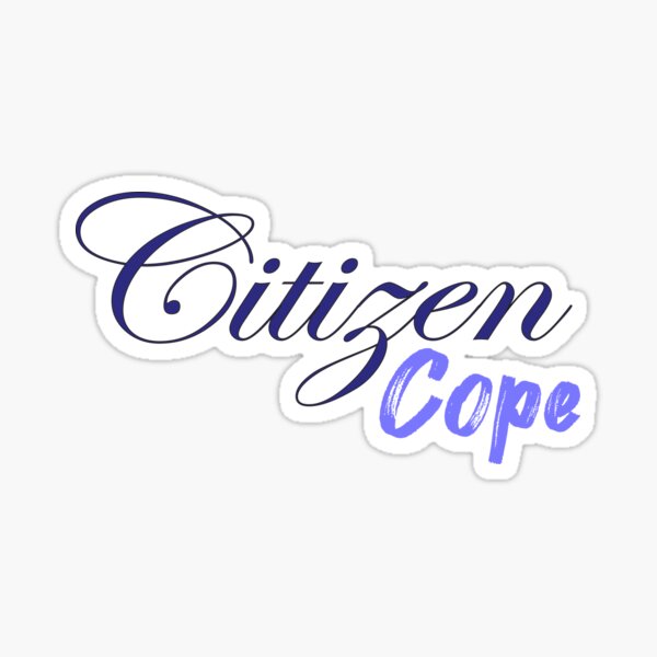 "citizen cope" Sticker for Sale by JimmyJD | Redbubble