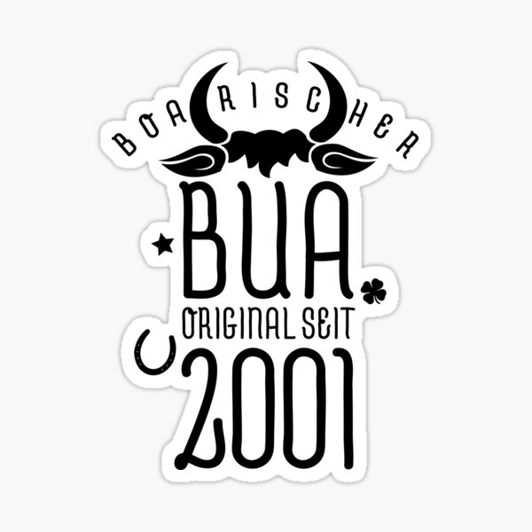 "Born 2001 BOARISCHER BUA birthday" Sticker for Sale by catsandmore ...