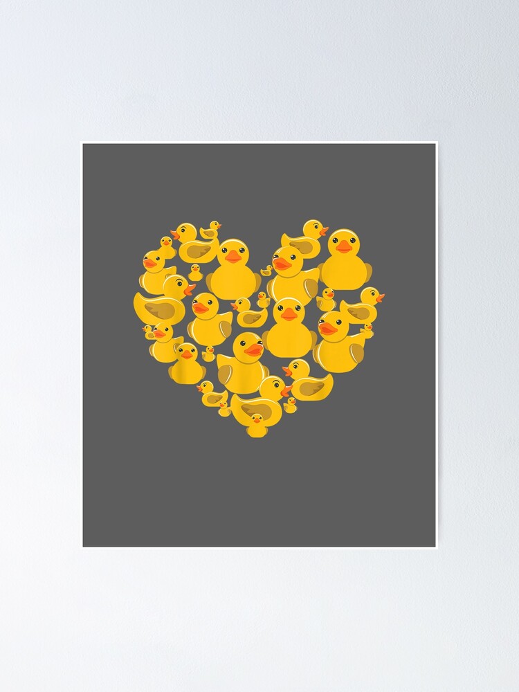 "Rubber Duck Heart Love Symbol Rubber Ducky Duckie Quack" Poster by ...
