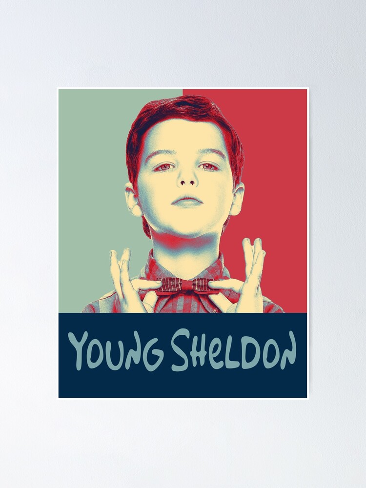 "Youngh Sheldon Hope" Poster for Sale by Luigi-Jekan | Redbubble