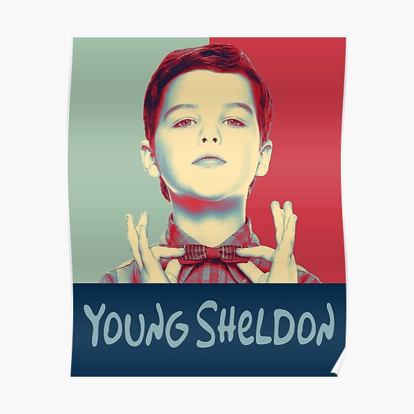 "Youngh Sheldon Hope" Poster for Sale by Luigi-Jekan | Redbubble