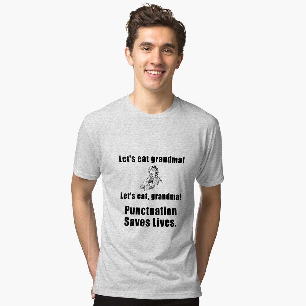 "Lets Eat Grandma" Poster for Sale by TheBestStore | Redbubble