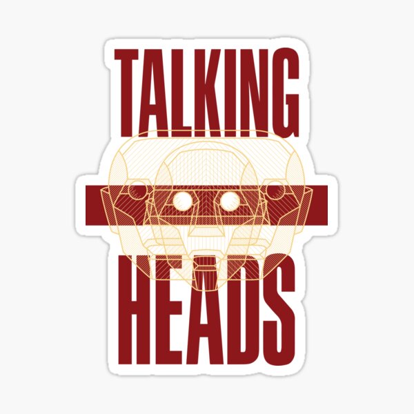 "Talking Heads" Sticker by Stephen92 | Redbubble
