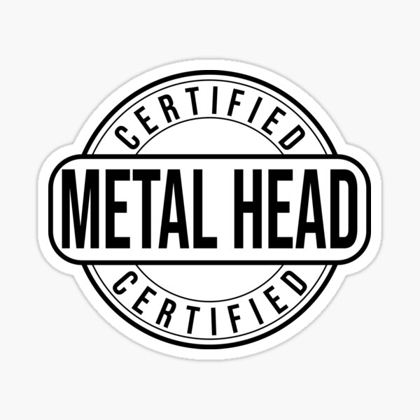 "Certified Metal Head" Sticker for Sale by RolikaPod | Redbubble