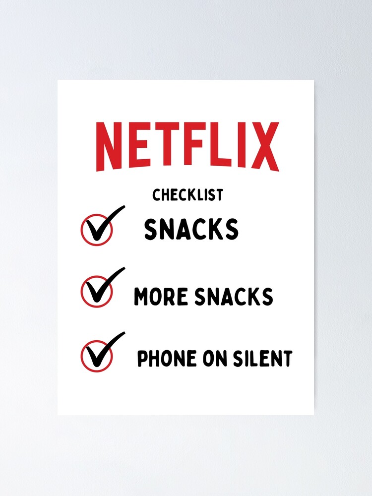 "Netflix checklist" Poster by merchmeup | Redbubble
