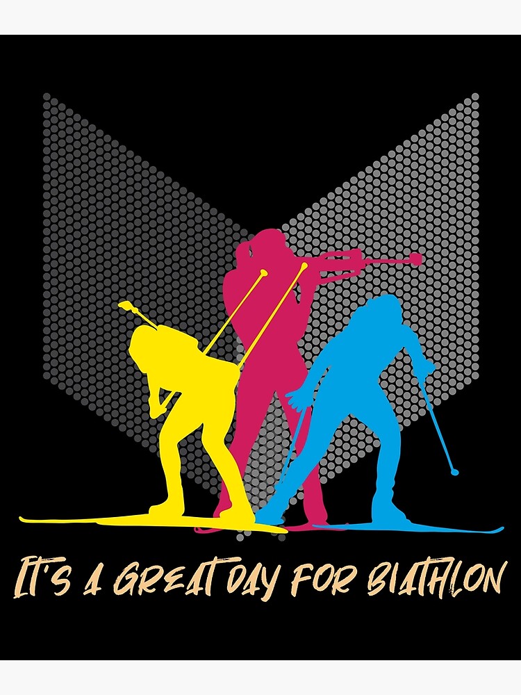 It's great day for biathlon Premium Matte Vertical Poster sold by ...
