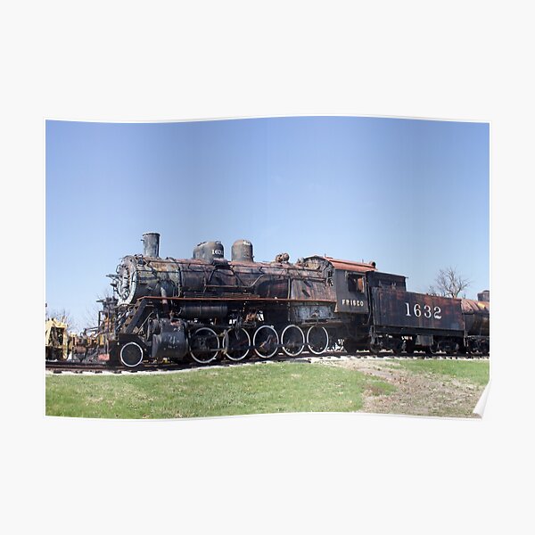 "Frisco 1632 Steam Train Locomotive Rail Road Engine " Poster by ...