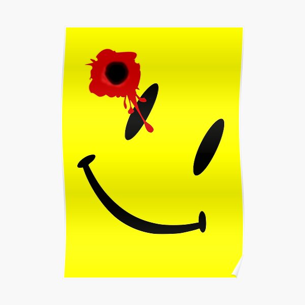 "SHOT IN SMILEY FACE, BULLET HOLE" Poster by XavierCarrera1 | Redbubble