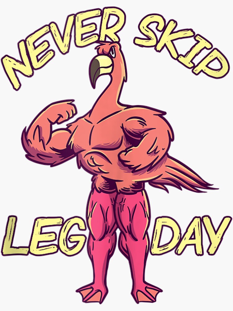 "Never Skip Leg Day Funny Fitness Bodybuilder Flamingo Tank Top ...