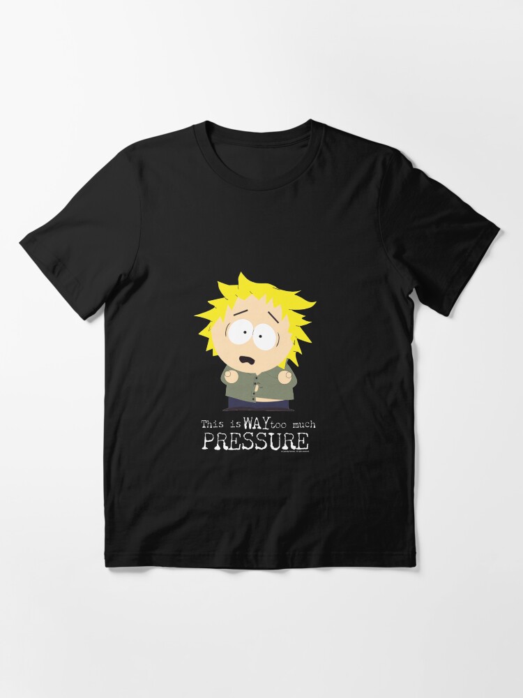 "South Park Tweek Tweak Too Much Pressure Sweatshirt" T-shirt for Sale ...