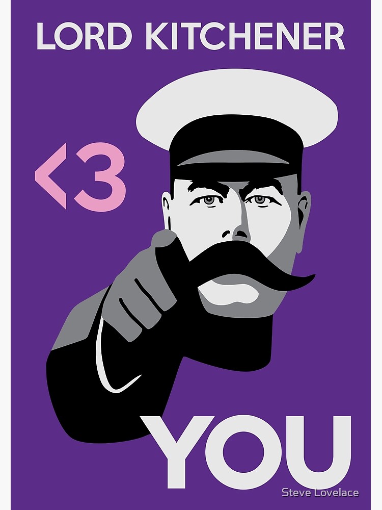 "Lord Kitchener Hearts You" Poster for Sale by stevenjlovelace | Redbubble