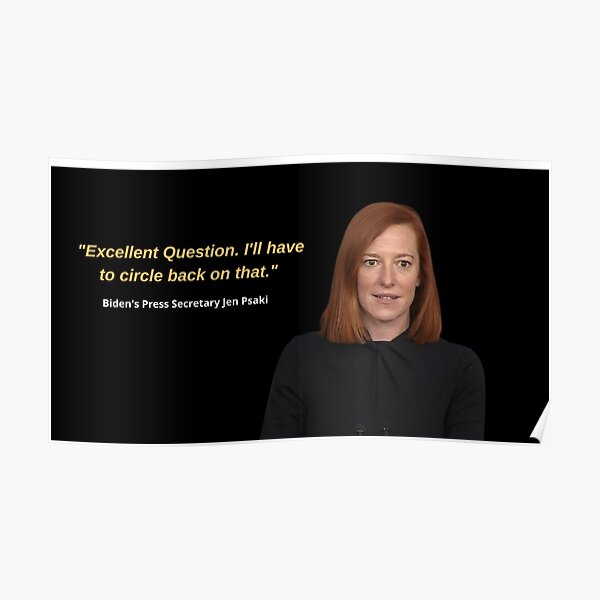 "Circle Back Jen Psaki" Poster by PoliticalArtist | Redbubble