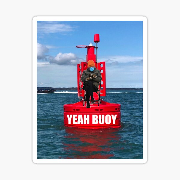 Yeah Buoy Stickers | Redbubble