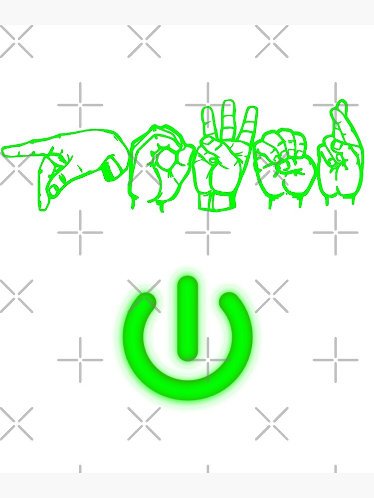 "Green Power (finger spelling)" Poster for Sale by broshah | Redbubble