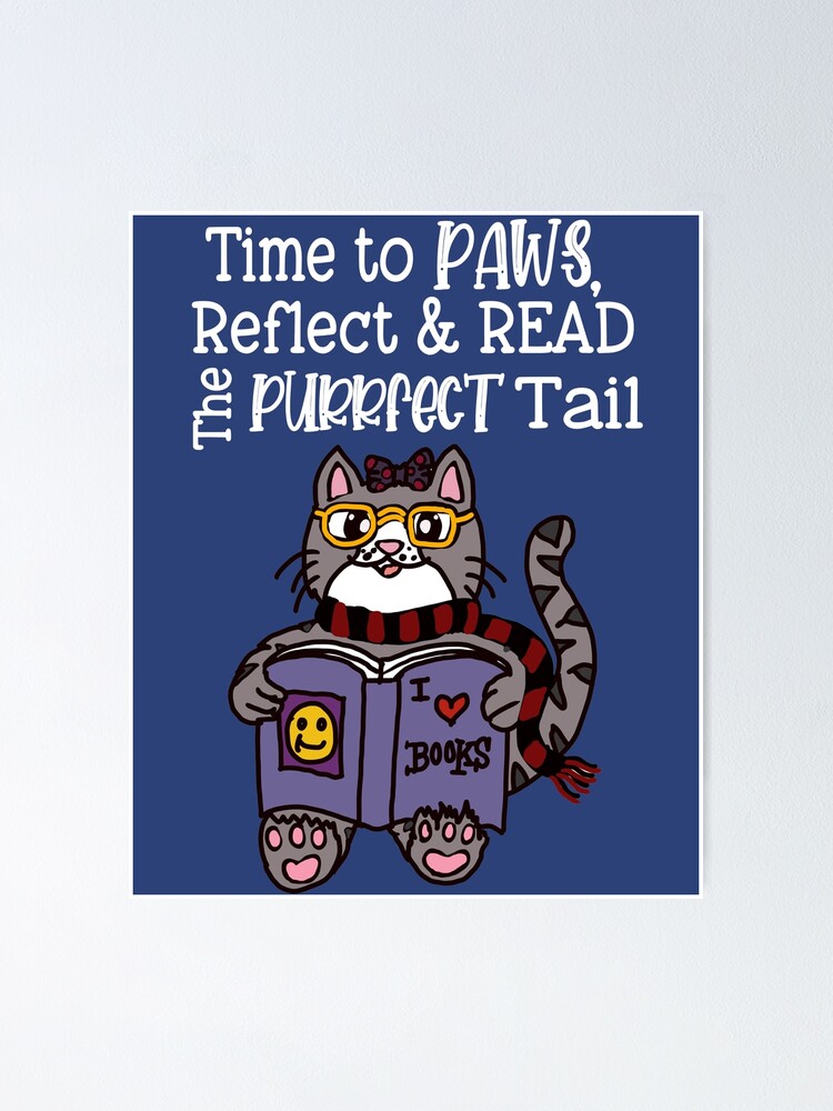 Póster «Hora de Paws y Reflect Cat Reading Meme Quote» de kiwi91 ...