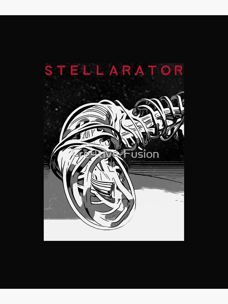 "Nuclear Fusion The Stellarator A" Poster by Cre4tive-Fusion | Redbubble