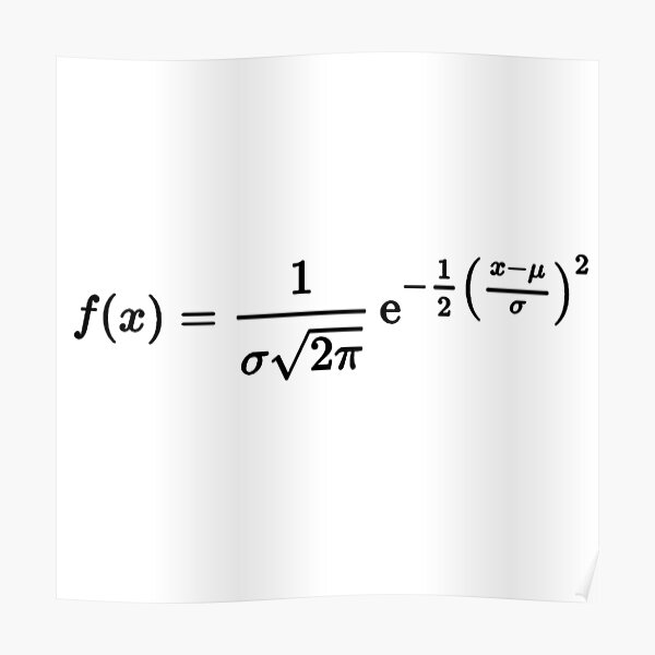 "normal distribution, probability and statistics" Poster for Sale by ...