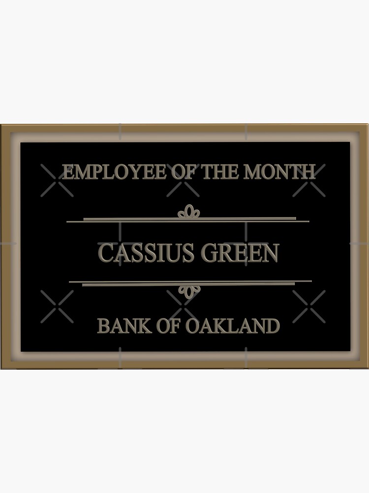 "Sorry To Bother You Cassius Green Employee of The Month" Sticker for ...