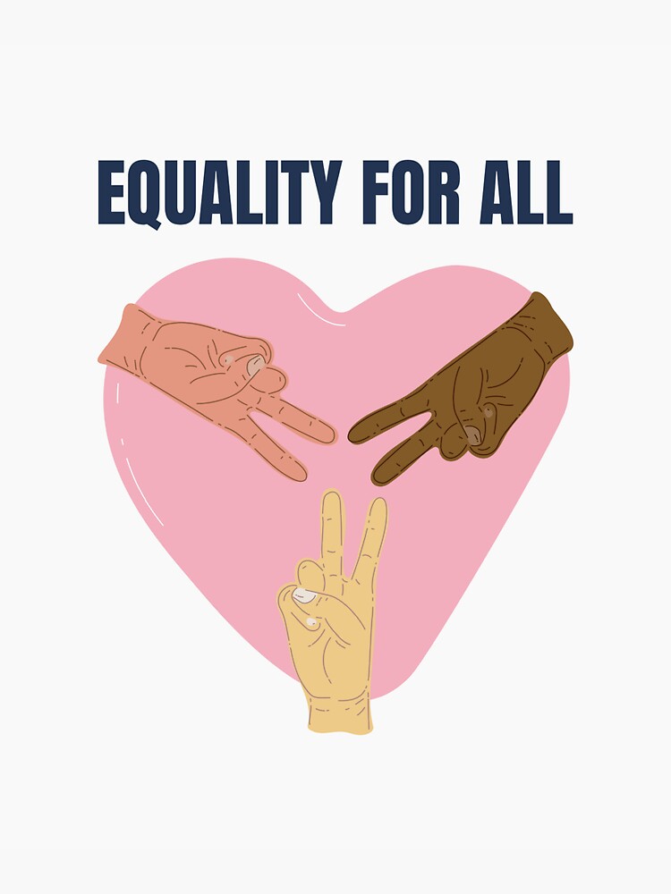 "Equality For All" Sticker for Sale by JJFactory | Redbubble