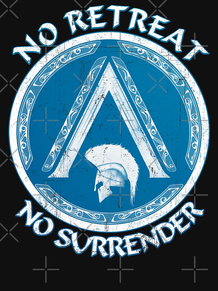 "Sparta Symbol No Retreat No Surrender" T-shirt for Sale by ...