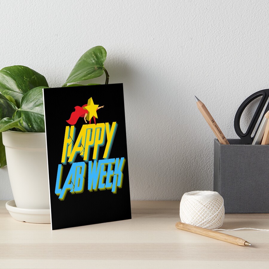 "HAPPY LAB WEEK STAR MEDICAL LABORATORY SCIENTIST " Art Board Print by ...