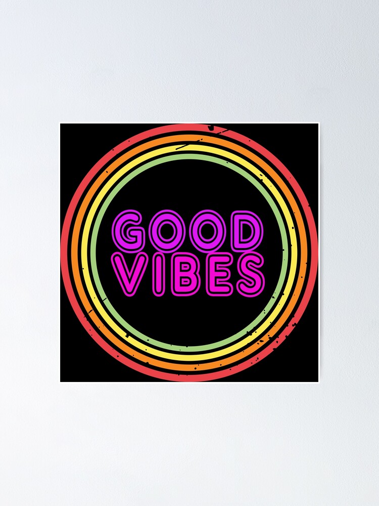 "Good vibes color rainbow" Poster by Motivationftp | Redbubble
