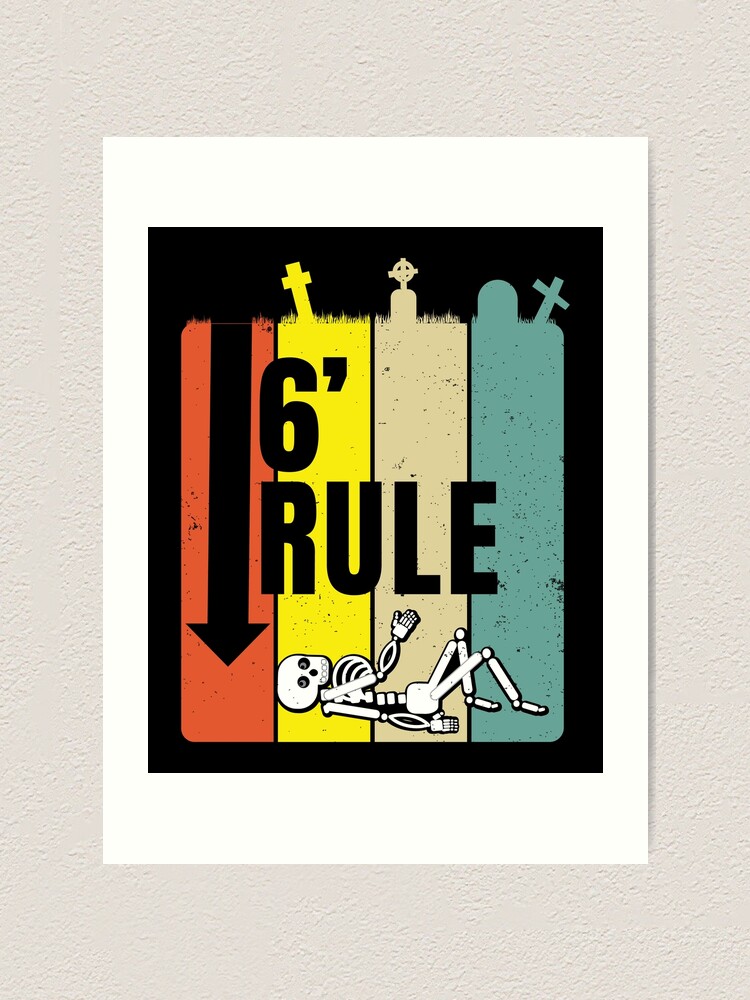 "Social Distancing 6 foot Rule Skeleton Trendy Meme Funny" Art Print by ...