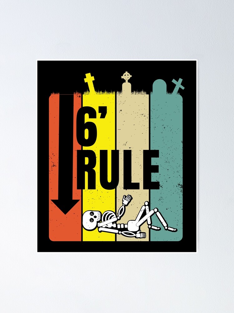 "Social Distancing 6 foot Rule Skeleton Trendy Meme Funny" Poster by ...