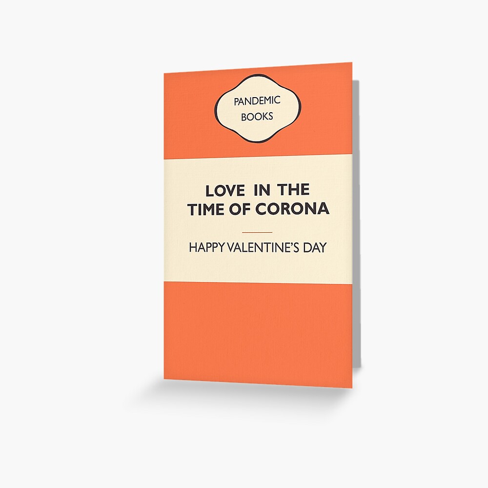 "Love in the time of Corona - Coronavirus Lockdown Classic Book ...