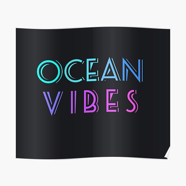 "Ocean Vibes in Neon " Poster by fontspree | Redbubble