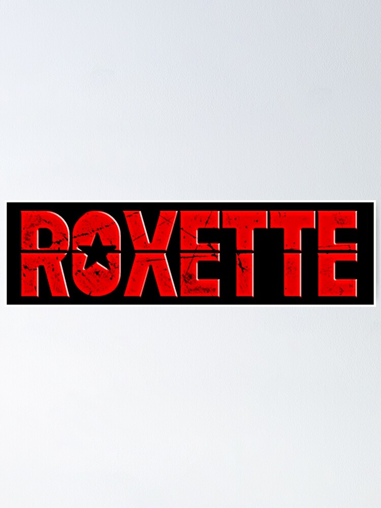 "best-roxette-salle" Poster by IndahnyaArt | Redbubble