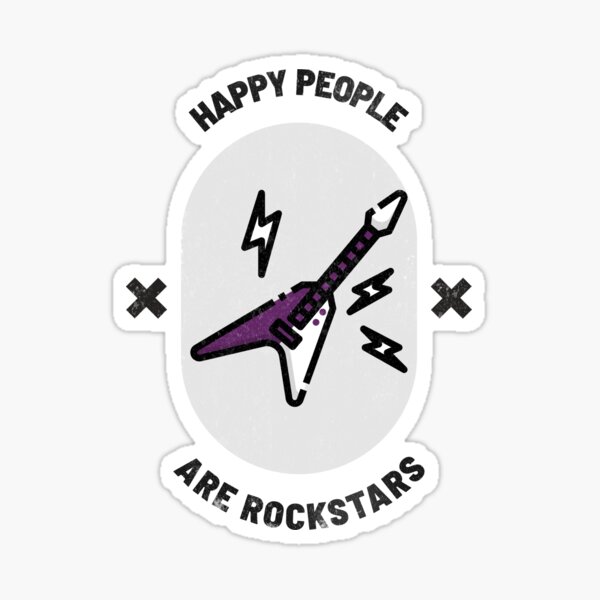 "Happy People Are Rockstars" Sticker for Sale by Mecham-Designs | Redbubble