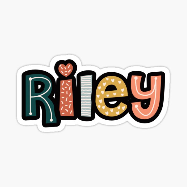 "Riley - Name Sticker" Sticker for Sale by mckennaeddings | Redbubble